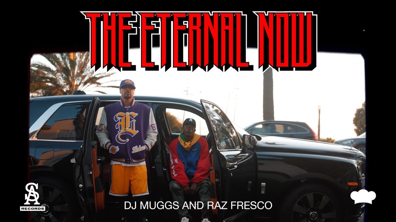 DJ MUGGS x RAZ FRESCO - The Eternal Now (Official Video) - YouTube