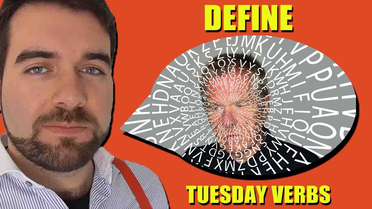 'Define' in English, Tuesday Verbs - YouTube