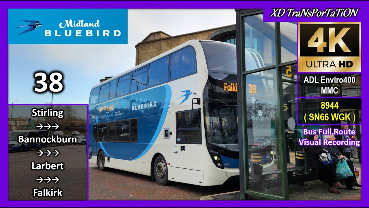 [Midland Bluebird] 38 ~ Strling Bus Station Falkirk ASDA【4K UW】 - YouTube