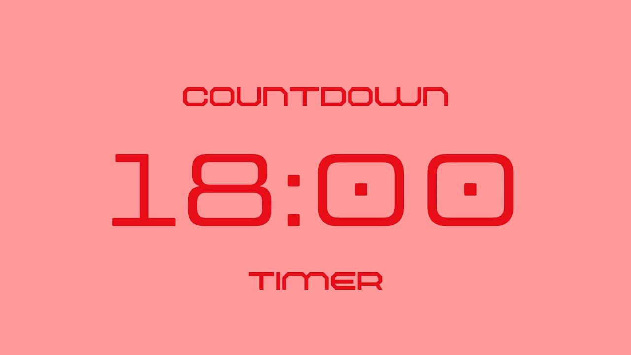 ⏰ 18 Minute Timer Without Music | Countdown with Alarm | Digital Time ...