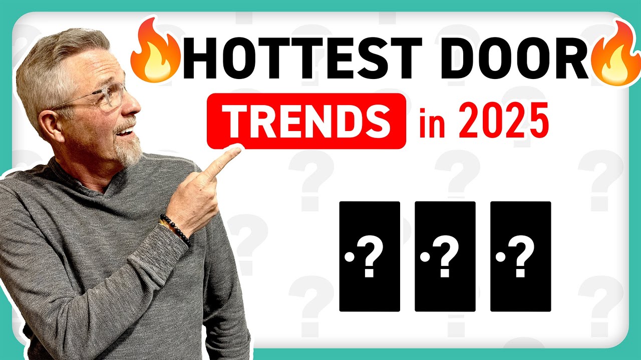 The Best Door Trends to Watch in 2025 - YouTube