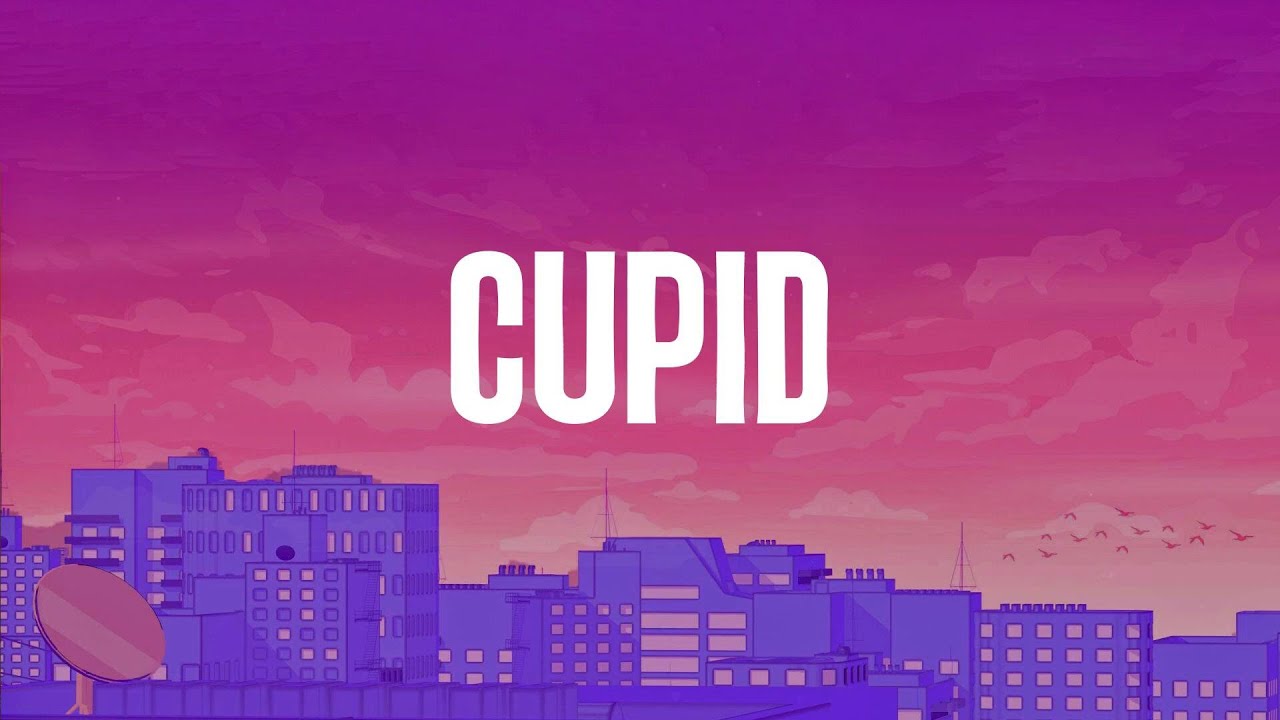 Cupid - Fifty Fifty [Lyrics] - YouTube
