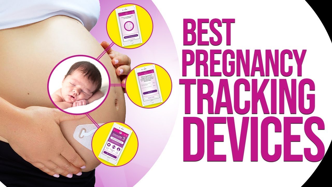 Pregnancy tech: Best Pregnancy Tracking Devices - YouTube