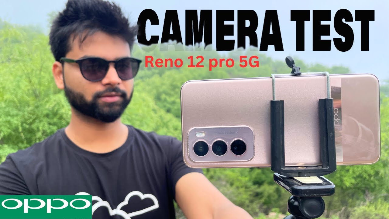 OPPO Reno 12 Pro 5G Camera Test : Portrait Perfection ?? - YouTube