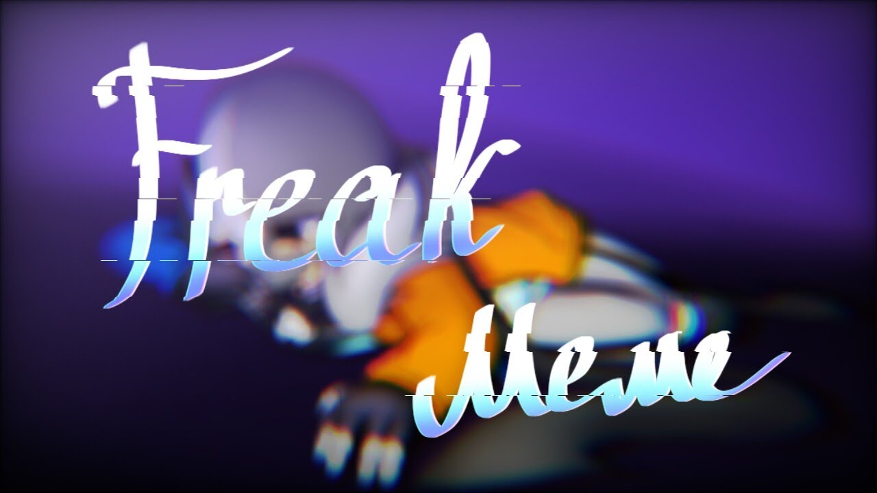 Freak Meme //Undertale Au// - YouTube