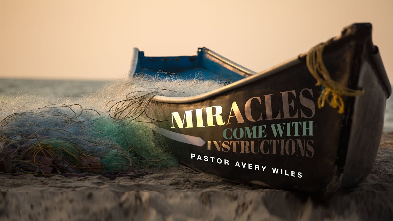 Miracles Come With Instructions | Pastor Avery Wiles | Dear Future Me ...