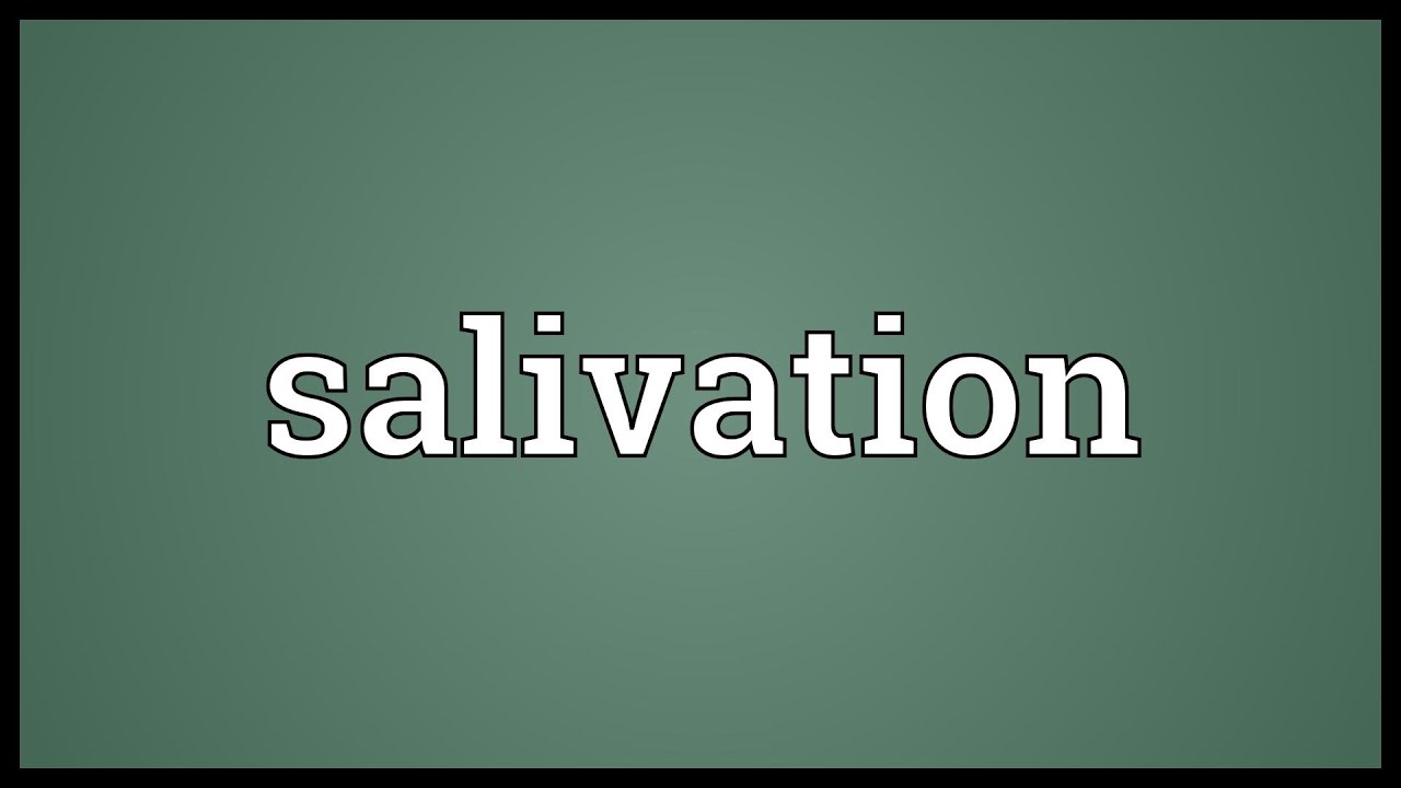 Salivation Meaning - YouTube
