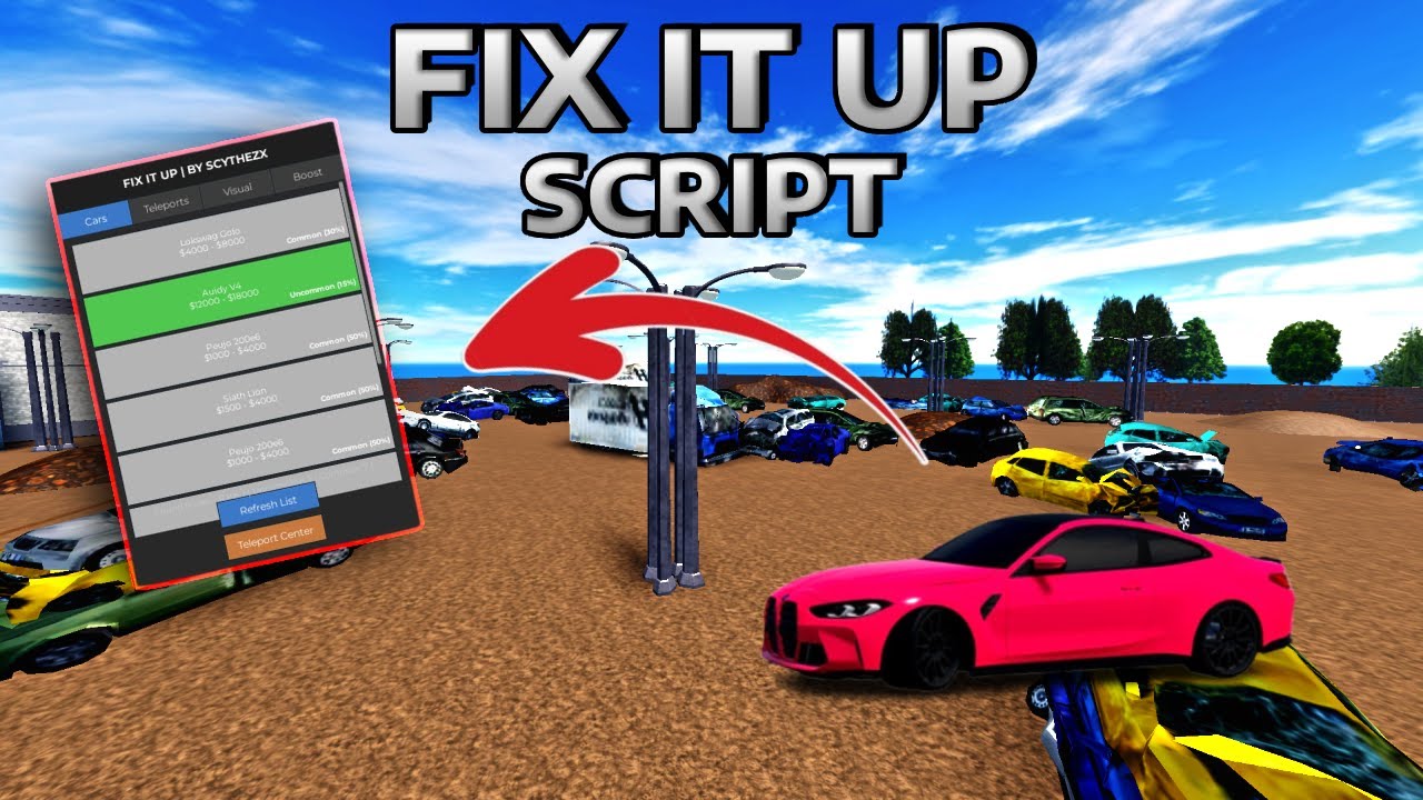 NEW FIX IT UP SCRIPT 2025 | NO KEY, FREE & FULLY WORKING - YouTube