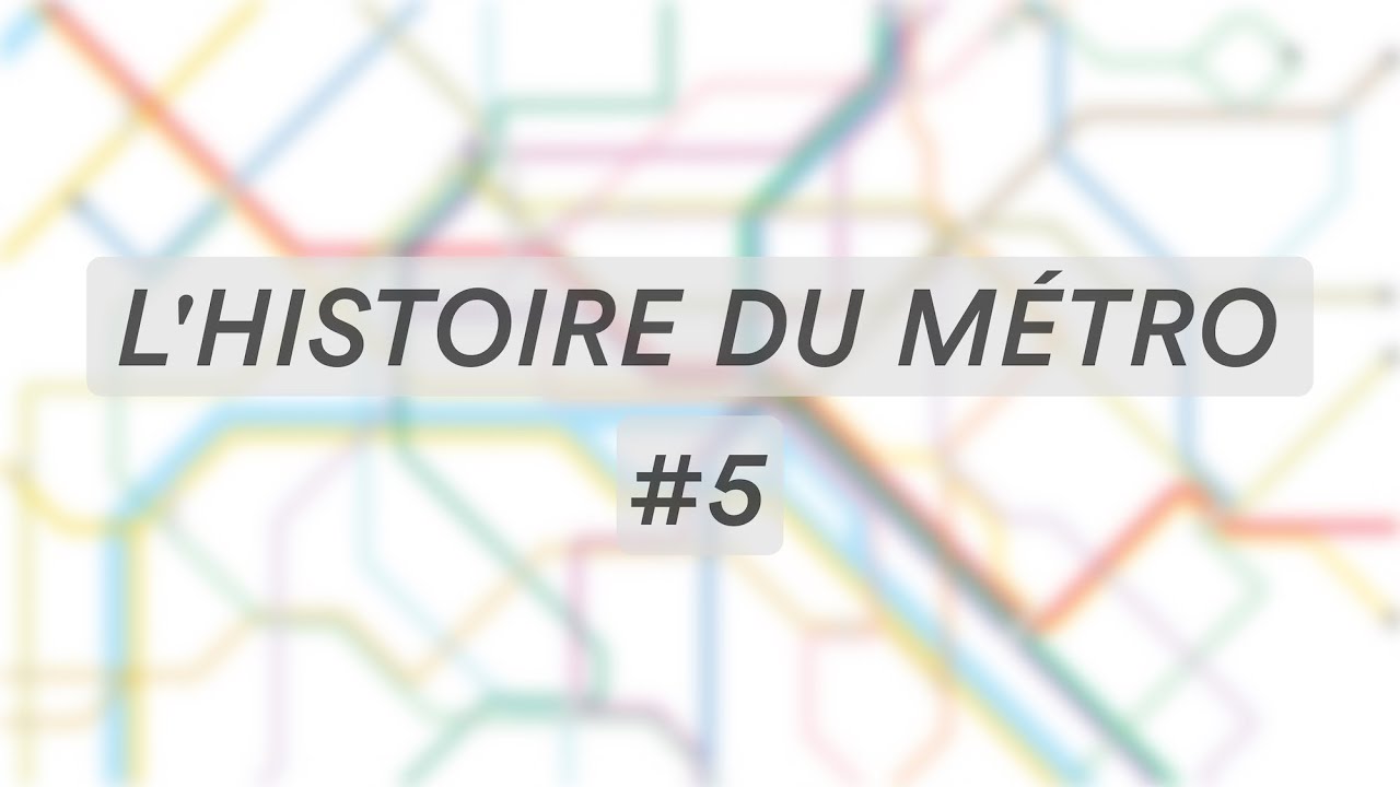Le renouveau du métro - l'histoire du Métro Parisien #5 - YouTube