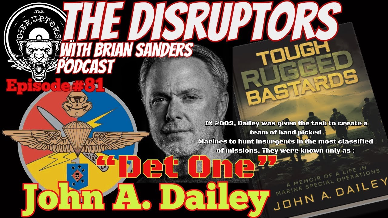 Det One, the Tier One unit you've never heard of: John A Dailey, "Tough ...