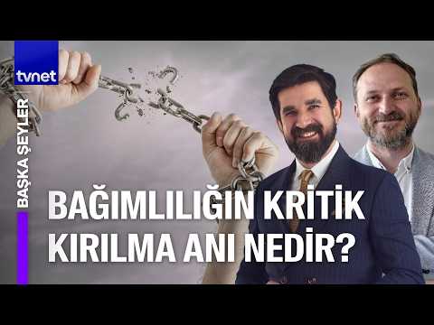 Bağımlılıkla mücadelede en etkili yöntem nedir? | Başka Şeyler