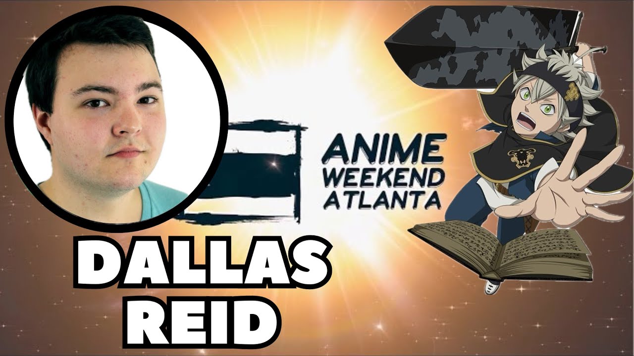 Dallas Reid Interview | Anime Weekend Atlanta 2023 - YouTube