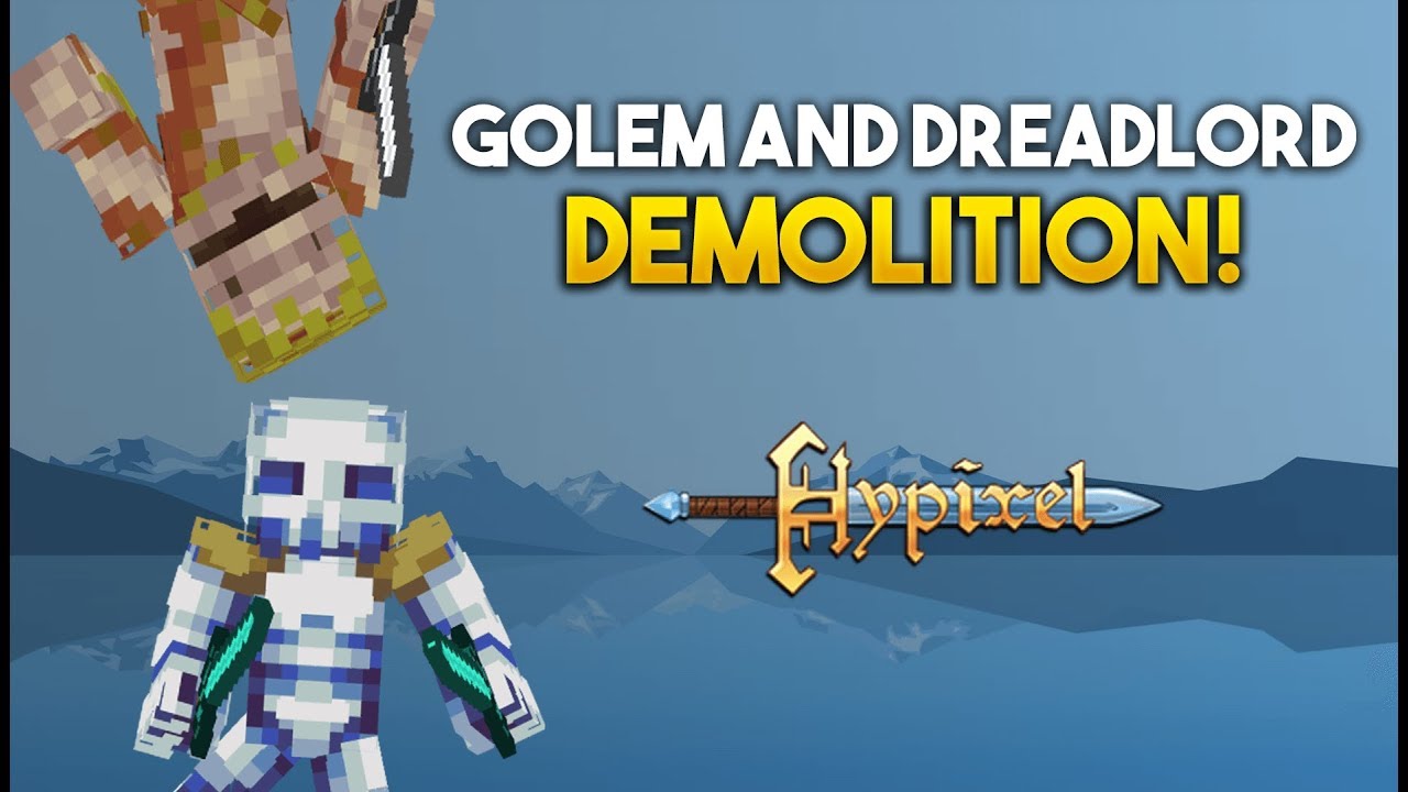 LEGENDARY GOLEM AND DREADLORD DEMOLITION! - Hypixel Mega Walls | #104 ...