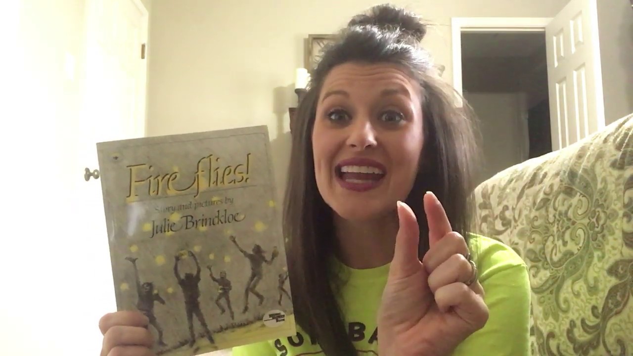 Fireflies! by Julie Brinckloe Read A Loud (Adding details to a small ...