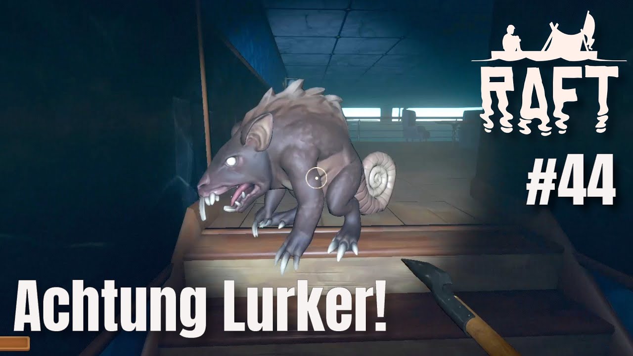Raft #44: Achtung, Lurker! | Linux/Proton - YouTube