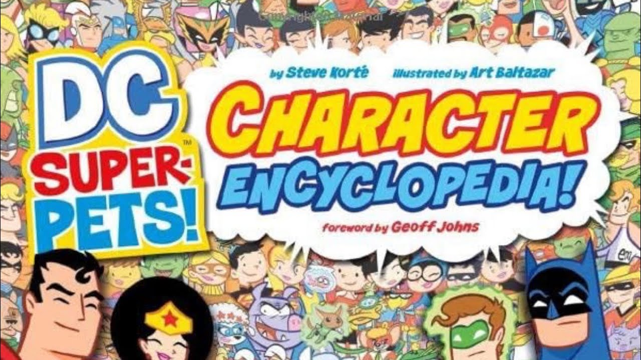 #814 DC Super-Pets Character Encyclopedia 2013 - YouTube