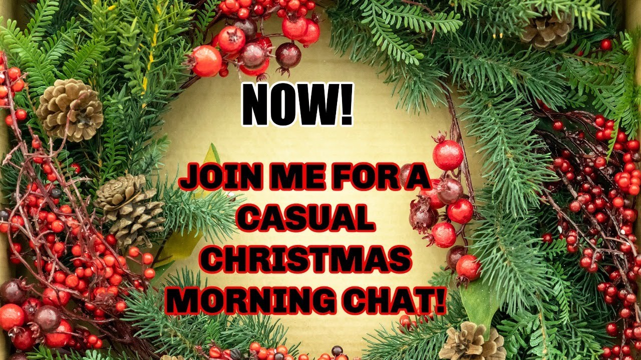 MERRY CHRISTMAS MORNING CHAT! #burninuptheroads #christmaslivestream # ...