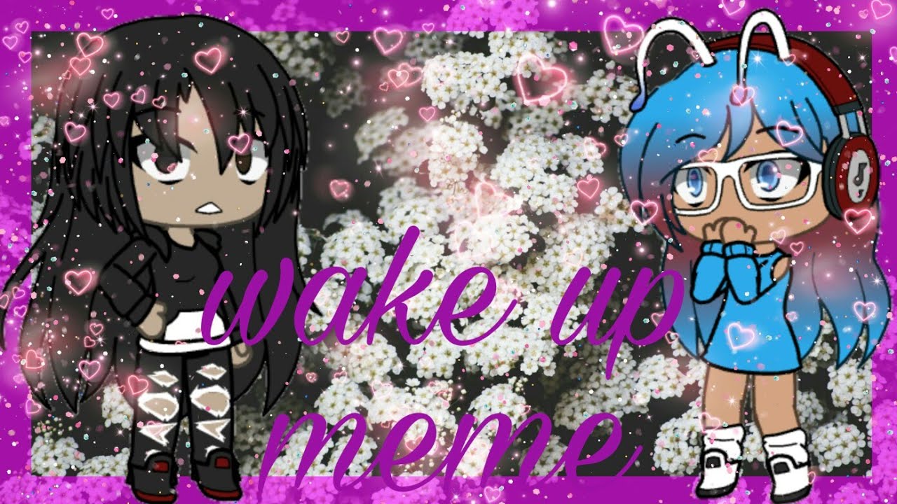 Wake Up Meme [Ft: Blue Monster] - YouTube