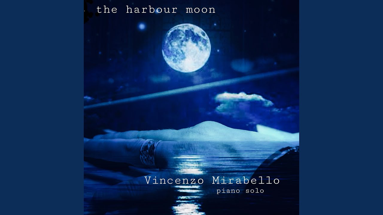 The harbour moon - YouTube