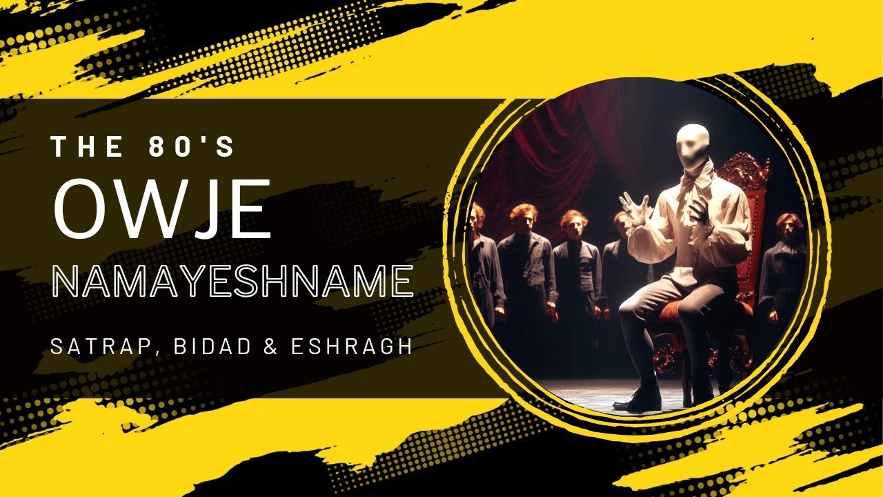 OWJE NAMAYESHNAME | SATRAP FT. BIDAD & ESHRAGH - YouTube