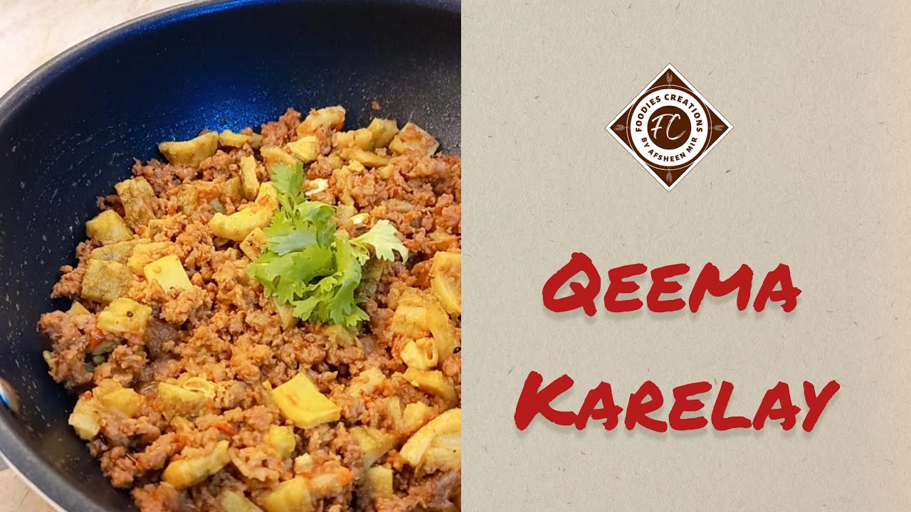 Qeema Karelay Recipe | BITTER GOURD RECIPE | KARELA RECIPE | KEEMA ...