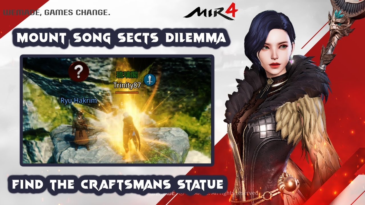 MIR4 MOUNT SONG SECTS DILEMMA | FIND THE CRAFTSMANS STATUE ...