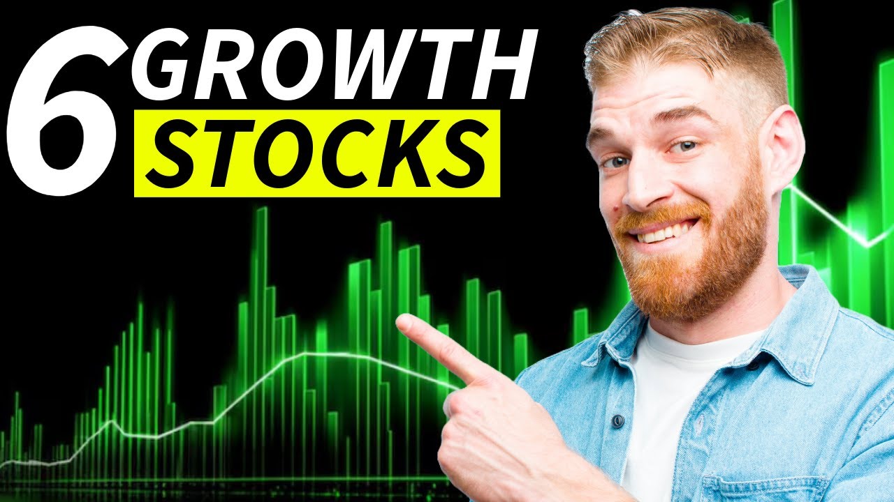 Top 6 High Growth Stocks I’m Buying Today - YouTube