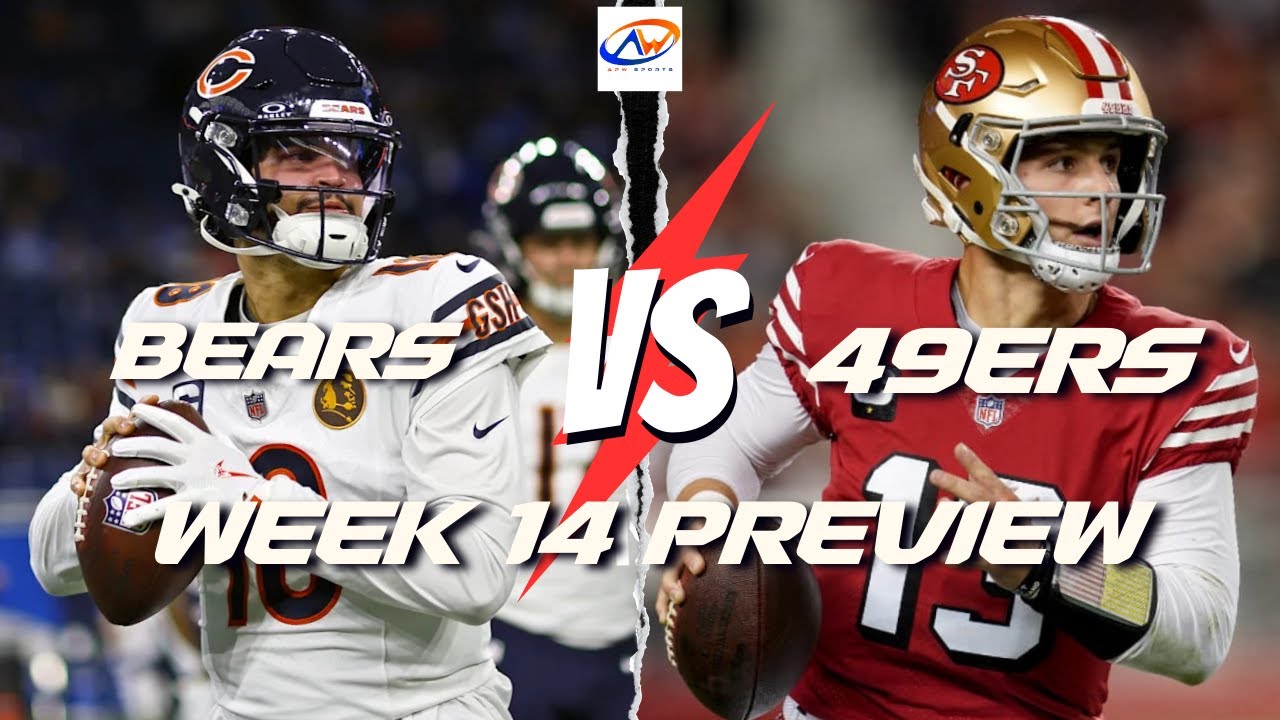 Bears vs 49ers Week 14 Preview & Predictions!! || Bears End Losing ...