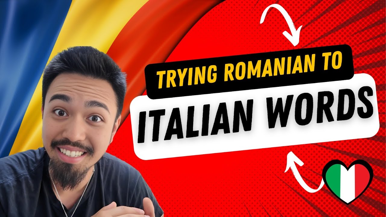 When you compare similar Romanian and Italian Words - YouTube