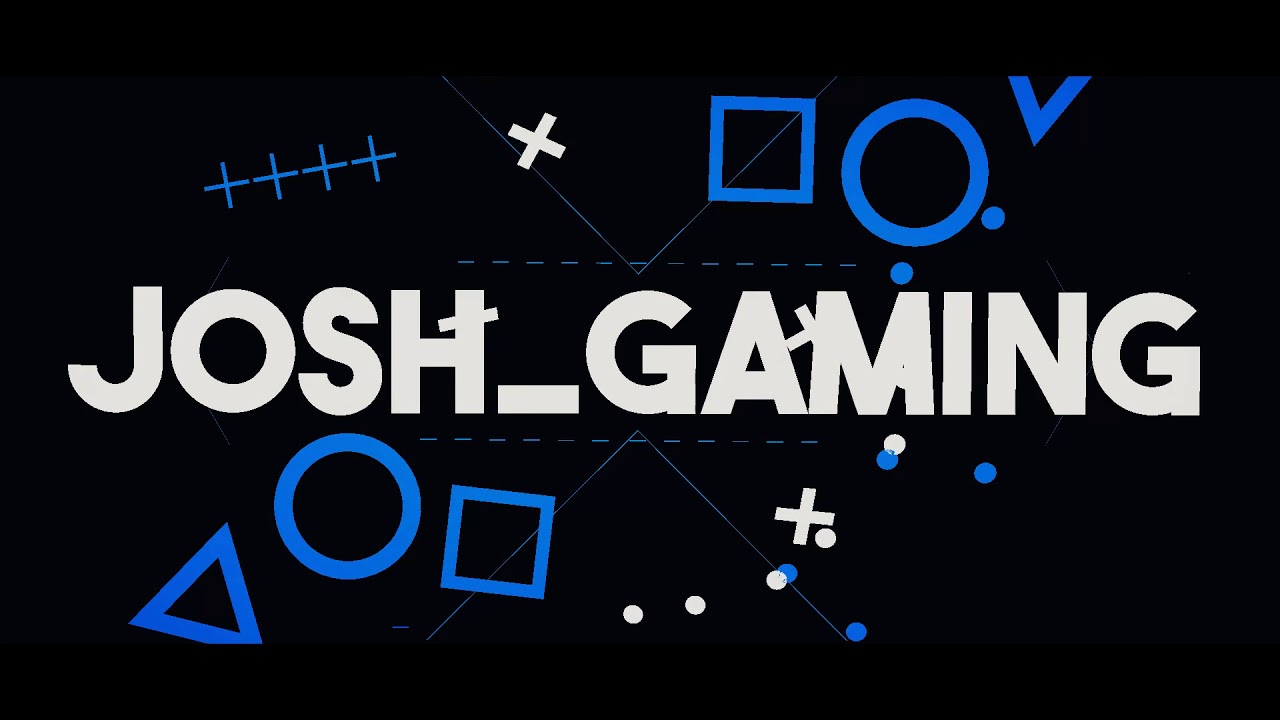 Josh_Gaming's Intro - YouTube