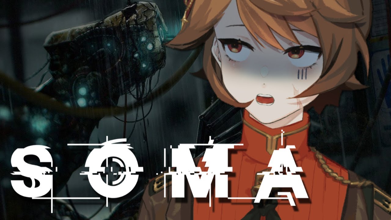 【SOMA】game has SCARY monsters. good thing i have deez - YouTube