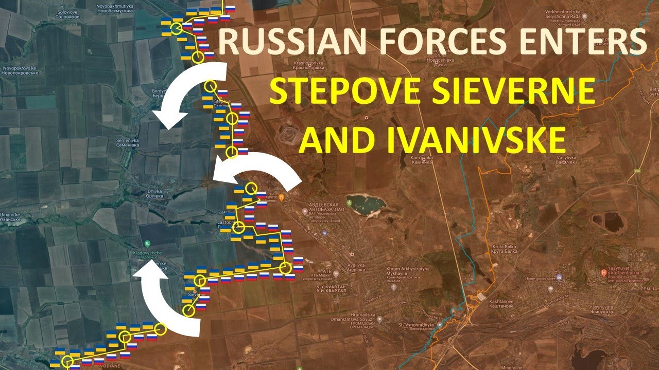 Russian Forces Enters Stepove Sieverne And Ivanivske l Half Of Stepove ...