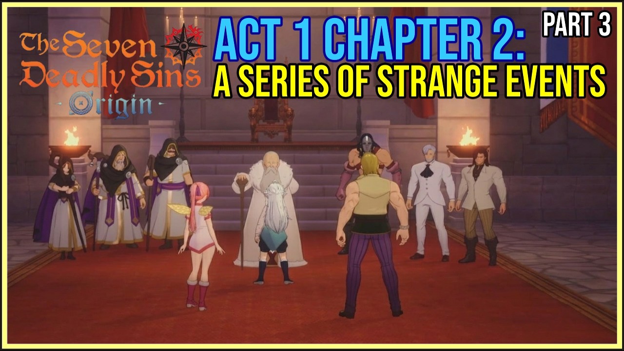 The Seven Deadly Sins: Origin 1.0 Gameplay | Act 1 Chapter 2: A Series ...