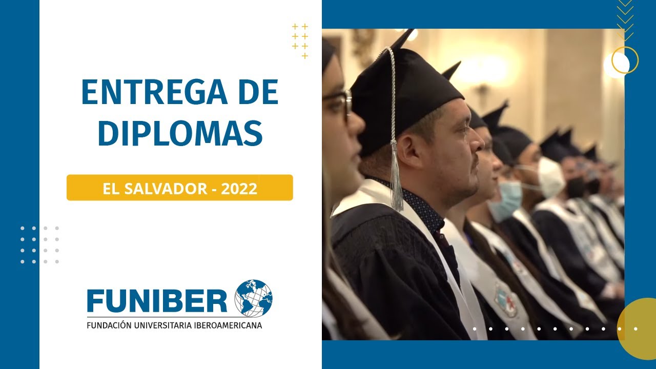 FUNIBER organiza ceremonia de entrega de diplomas académicos en El ...