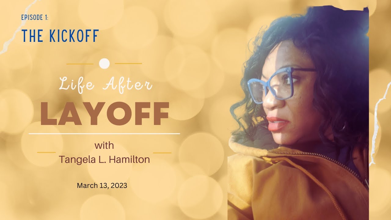 Life After Layoff: What Happens in Episode 1? #layoffs #support - YouTube