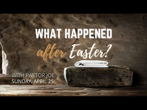 Sunday Service - "What Happened After Easter?" - YouTube