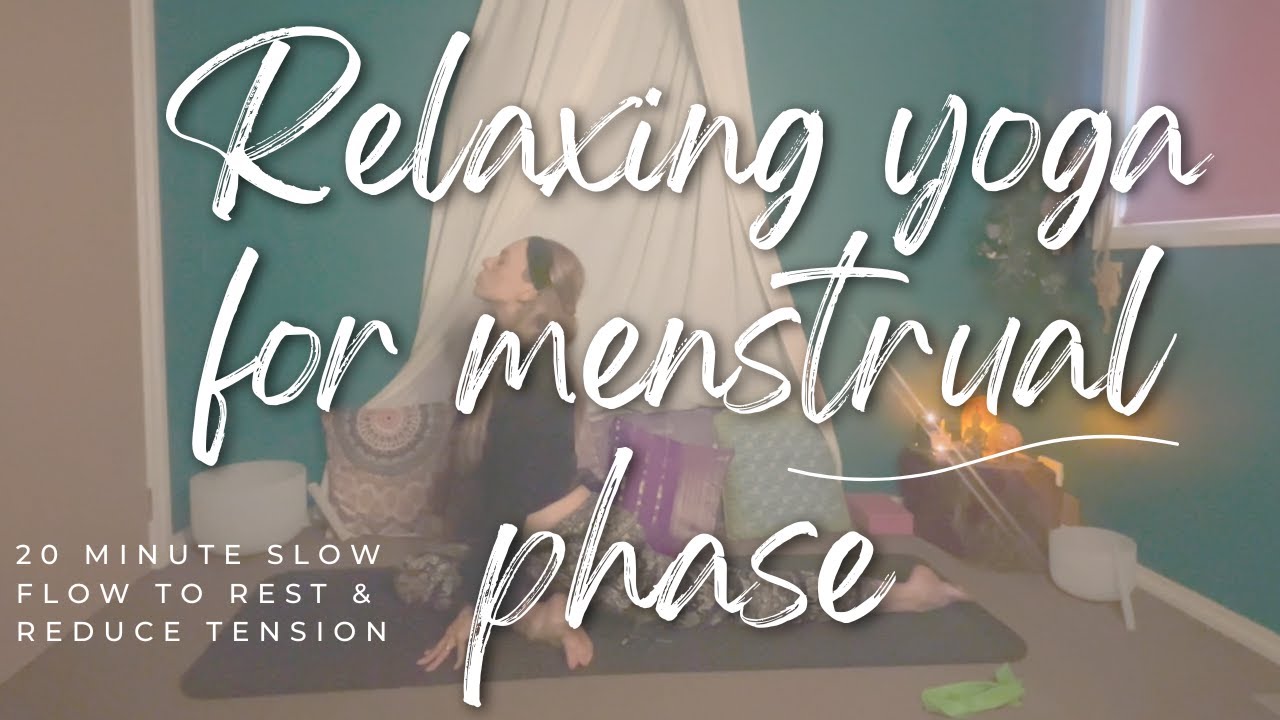 Slow yoga flow for menstrual phase - YouTube