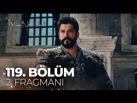 Kurulus Osman 119 Bolum Fragmani | #kuruluşosman #viral #fypシ
