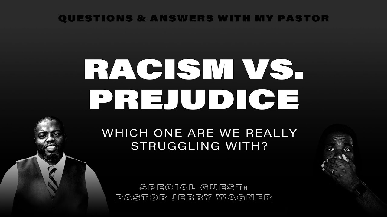 Q&A: “Racism vs. Prejudice... Which one are we really dealing with ...