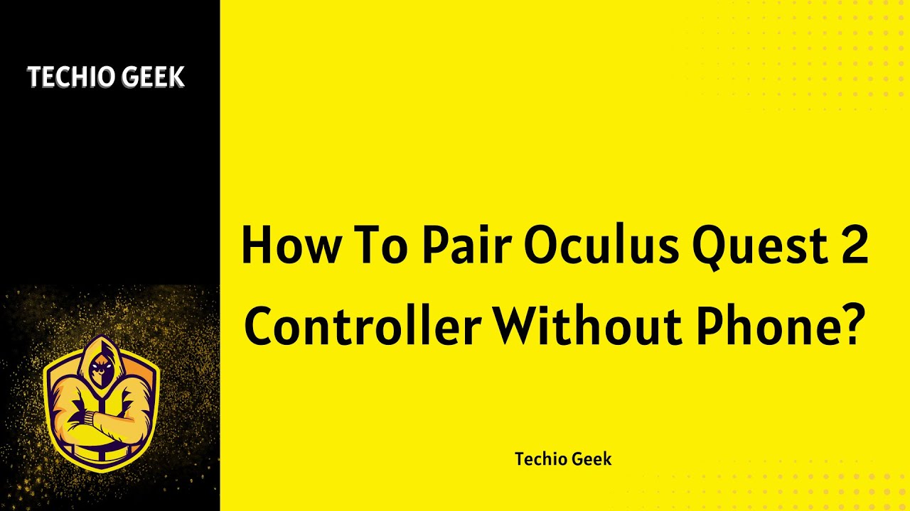 How To Pair Oculus Quest 2 Controller Without Phone? - YouTube
