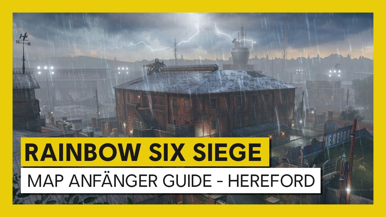 [AUT] Tom Clancy’s Rainbow Six Siege – Map Anfänger Guide Hereford ...