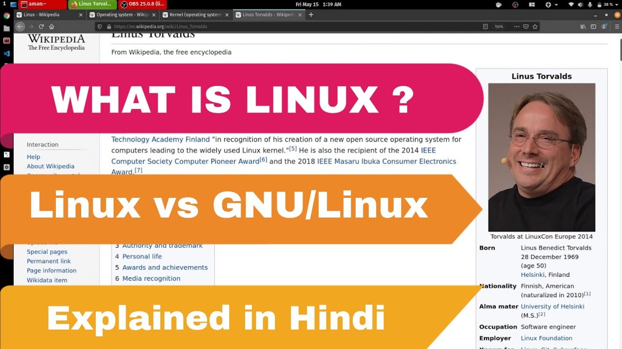 What is Linux ? | Linux vs GNU/Linux | Explained in Hindi | AmanSinghYT ...