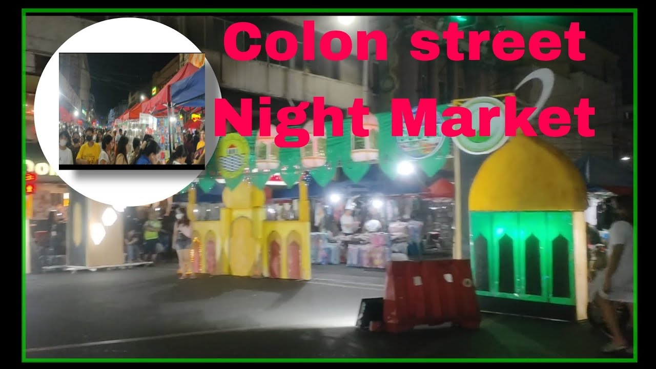 Vlog # 36 | NIGHT MARKET COLON STREET| CEBU CITY | PHILIPPINES | - YouTube