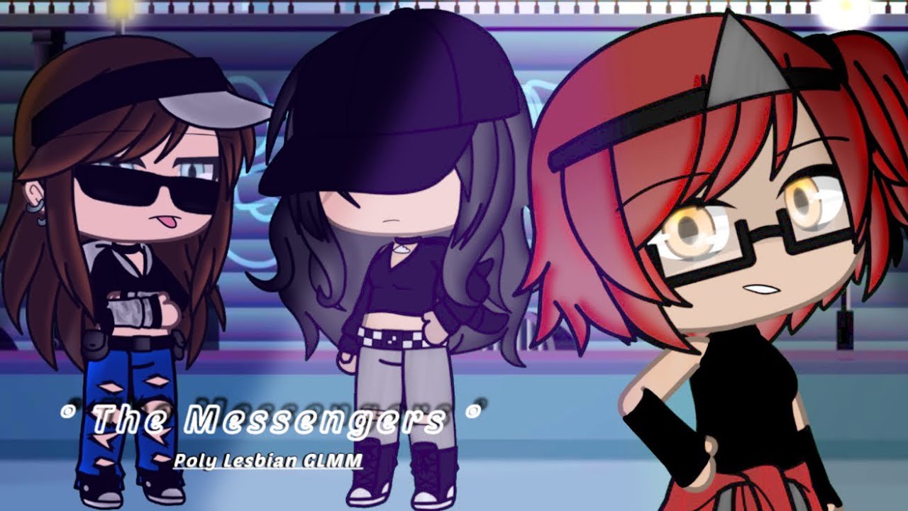 The Messengers • Poly Lesbian GLMM • Lesbian Love Story • Gacha Life ...