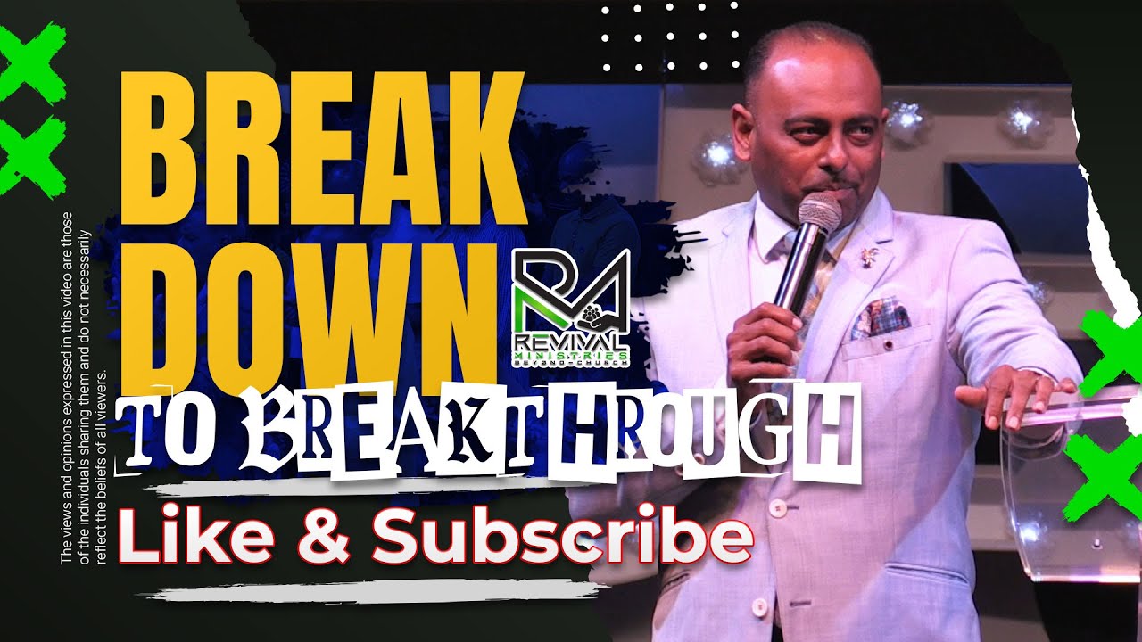Breakdown to Breakthrough - YouTube