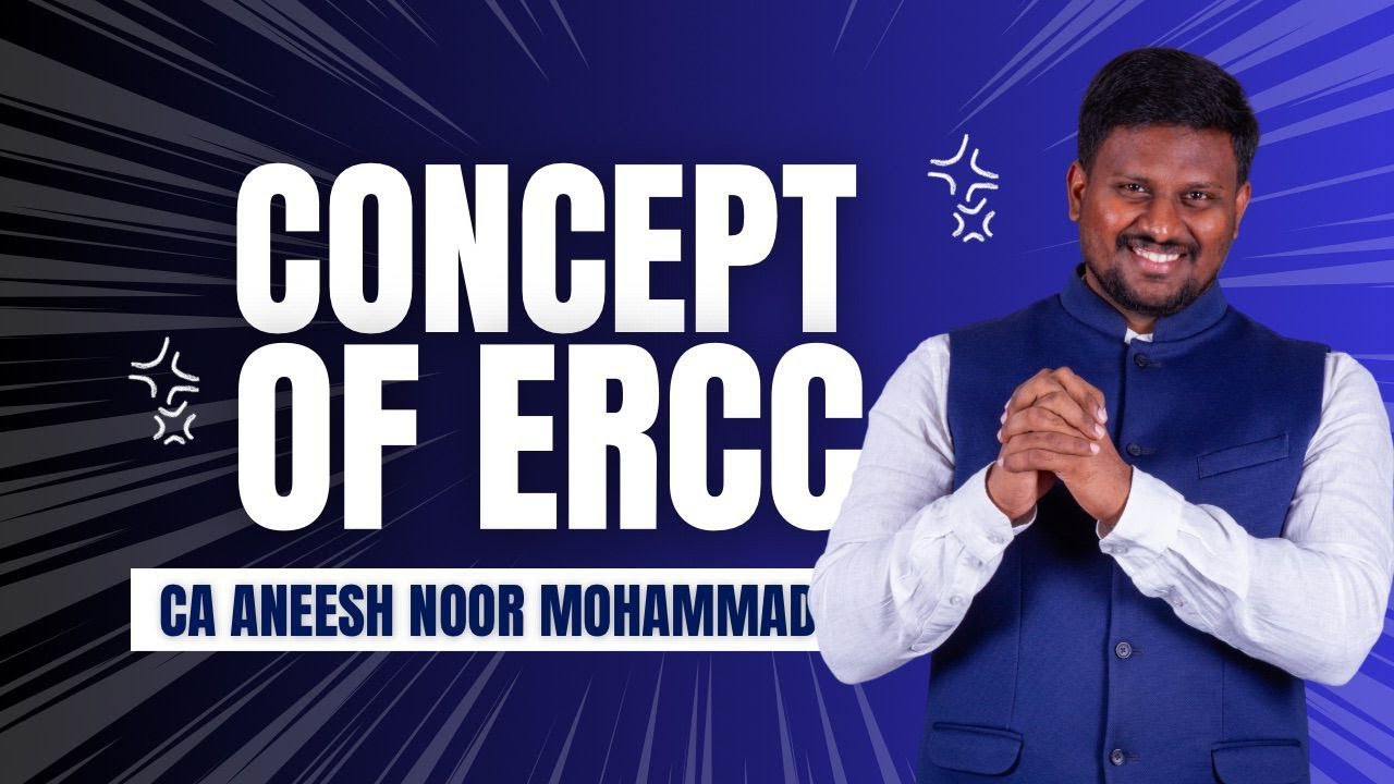 CA Final - IDT - Concept of ERCC - Nov 2024 - YouTube