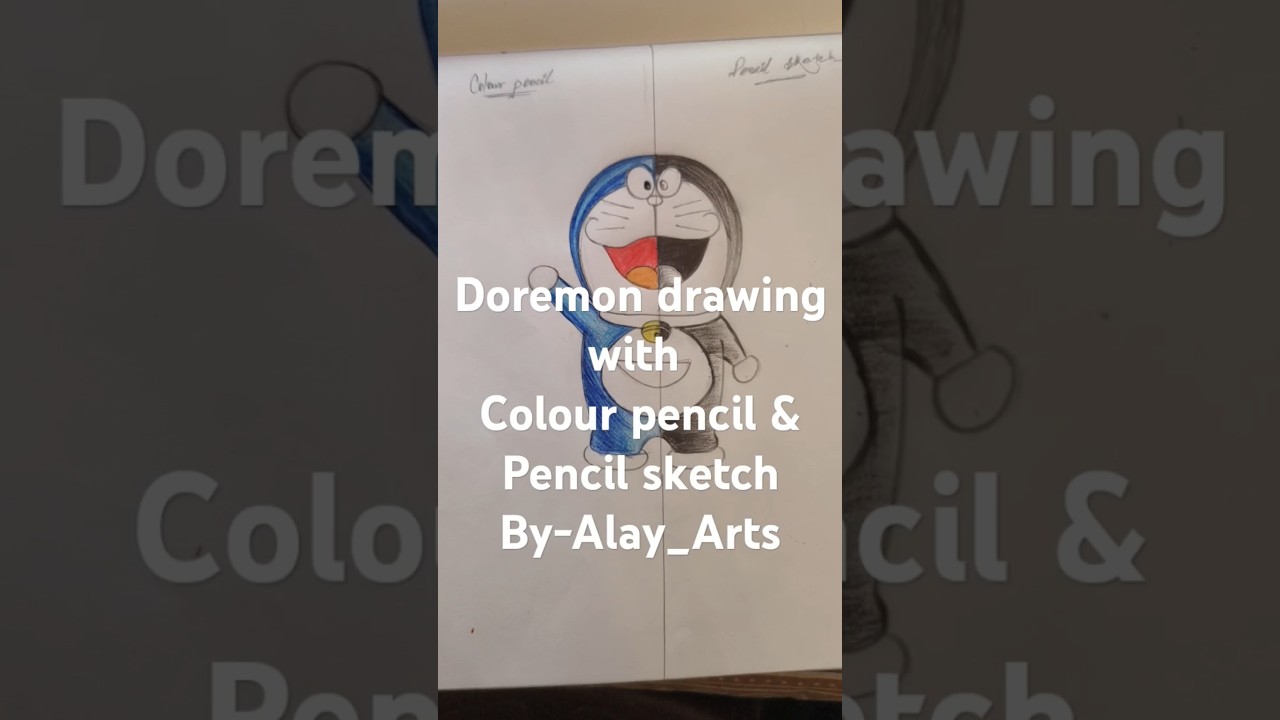 Doremon drawing with colour pencil & pencil sketch by-Alay_Arts # ...