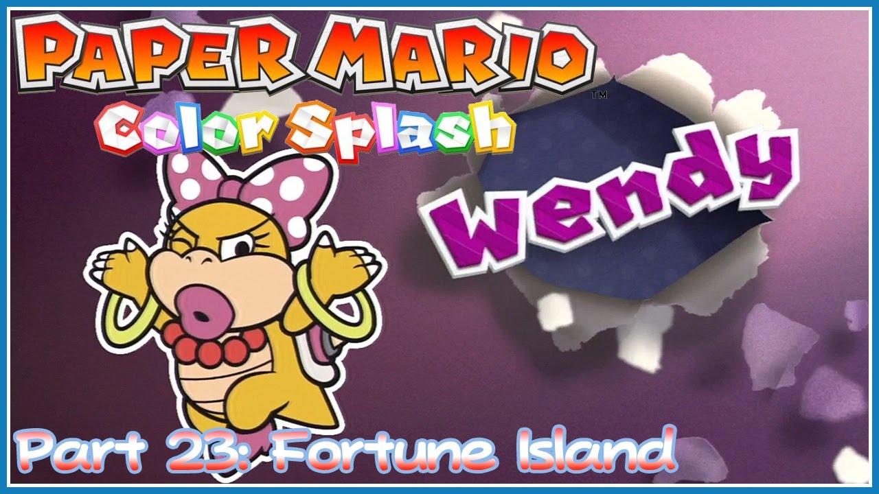Paper Mario Color Splash - Part 23: Fortune Island - YouTube
