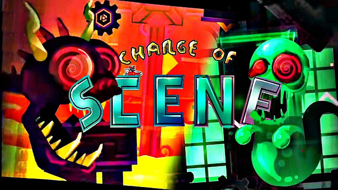 CHANGE OF SCENE - YouTube