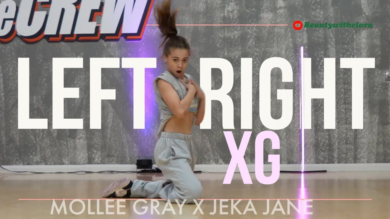 Left Right | @xg_official | Mollee Gray x Jeka Jane Choreography | Crew Studios - YouTube